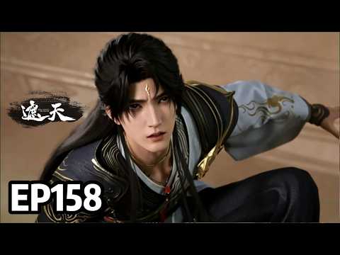 EP158 Shrouding the Heavens | MULTI SUB