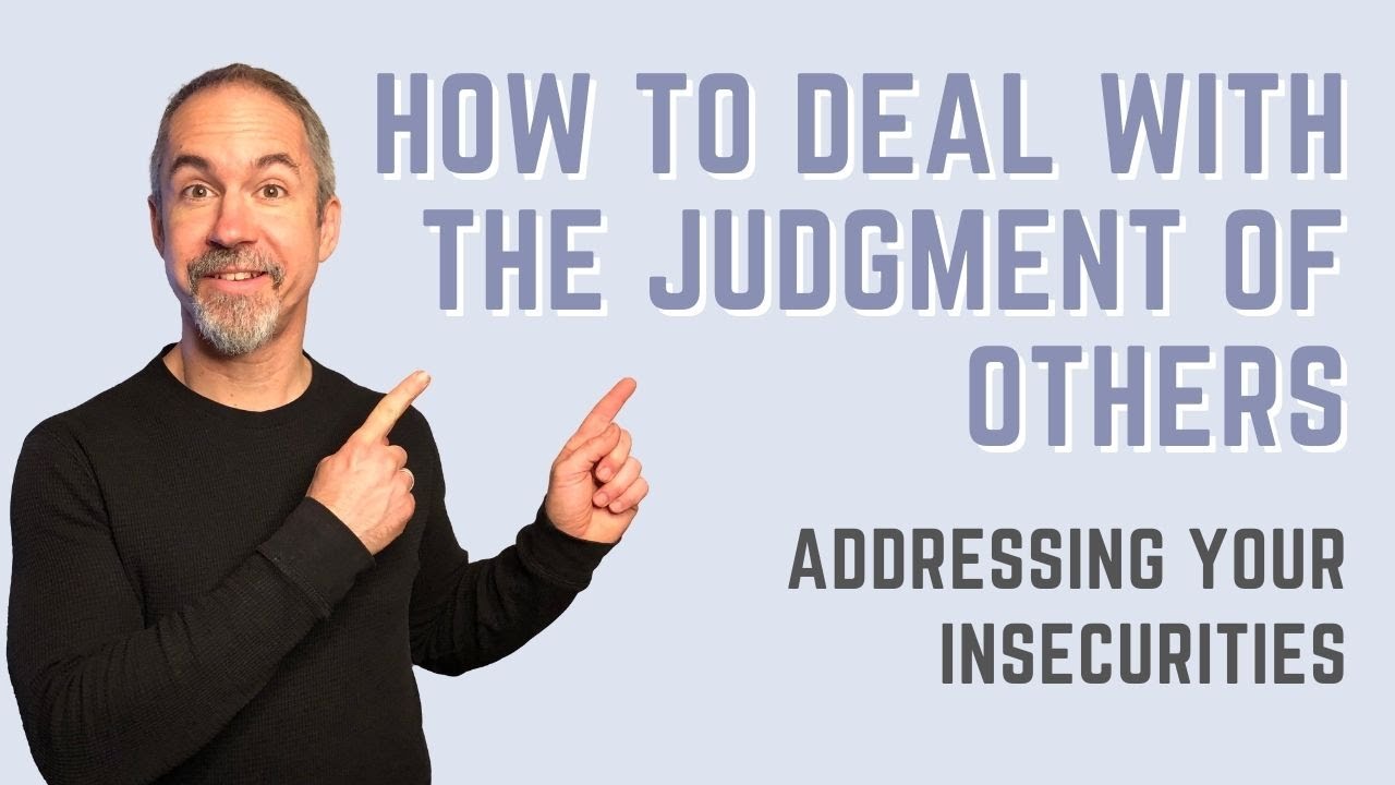 How to Deal with the Judgment of Others, a Life Coach's Perspective in ...
