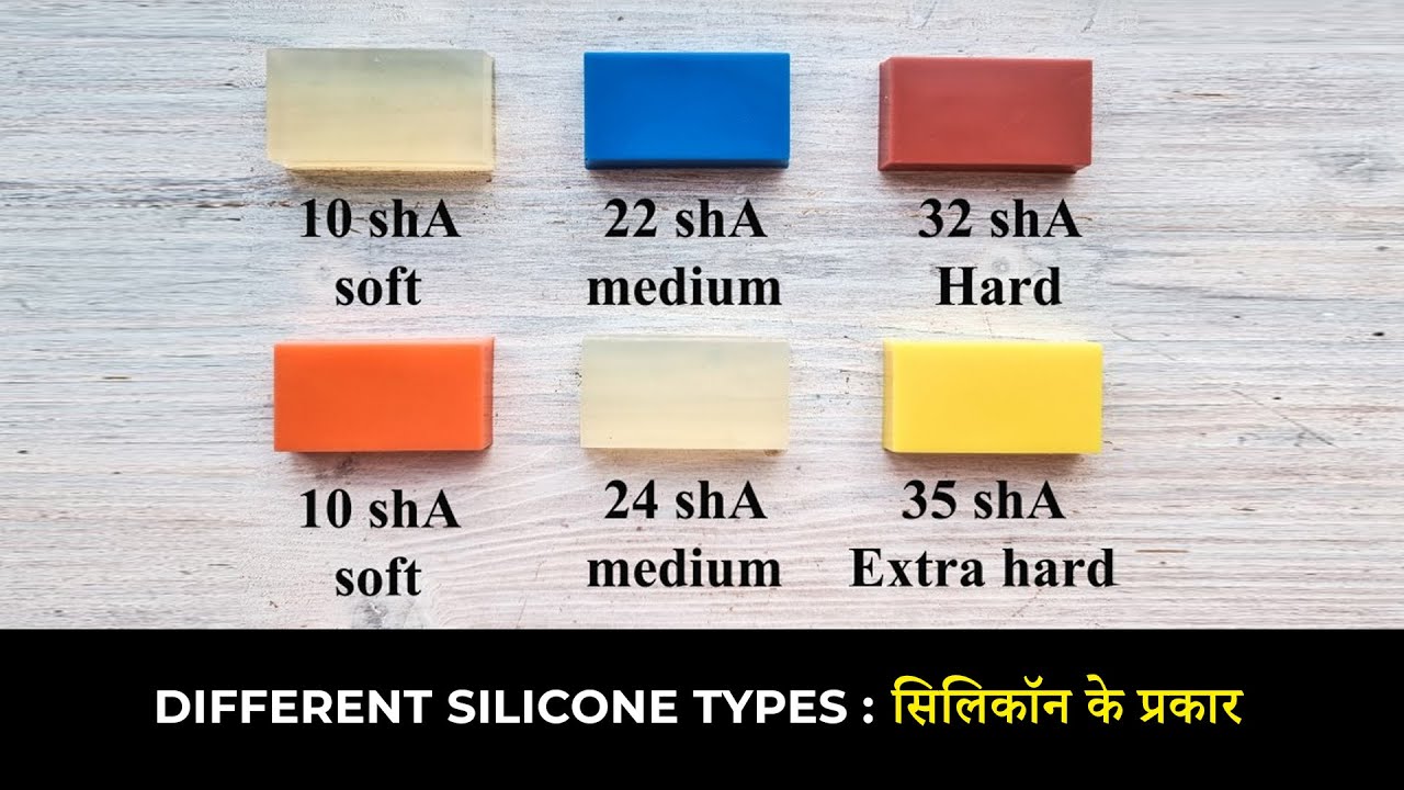 Know all about the types of silicone सिलिकॉन के प्रकार जानिए सब कुछ # ...