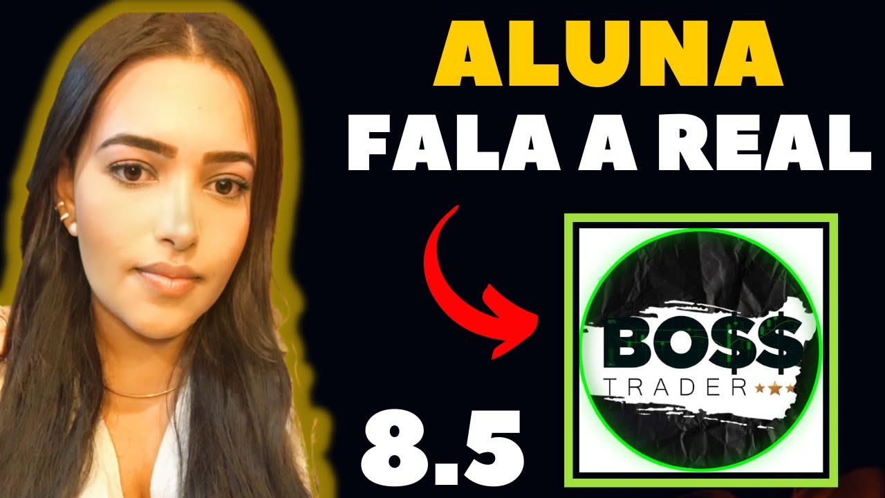 Boss Trader - Boss Trader FUNCIONA?Boss Trader Curso (Boss Trader 8.5 ...