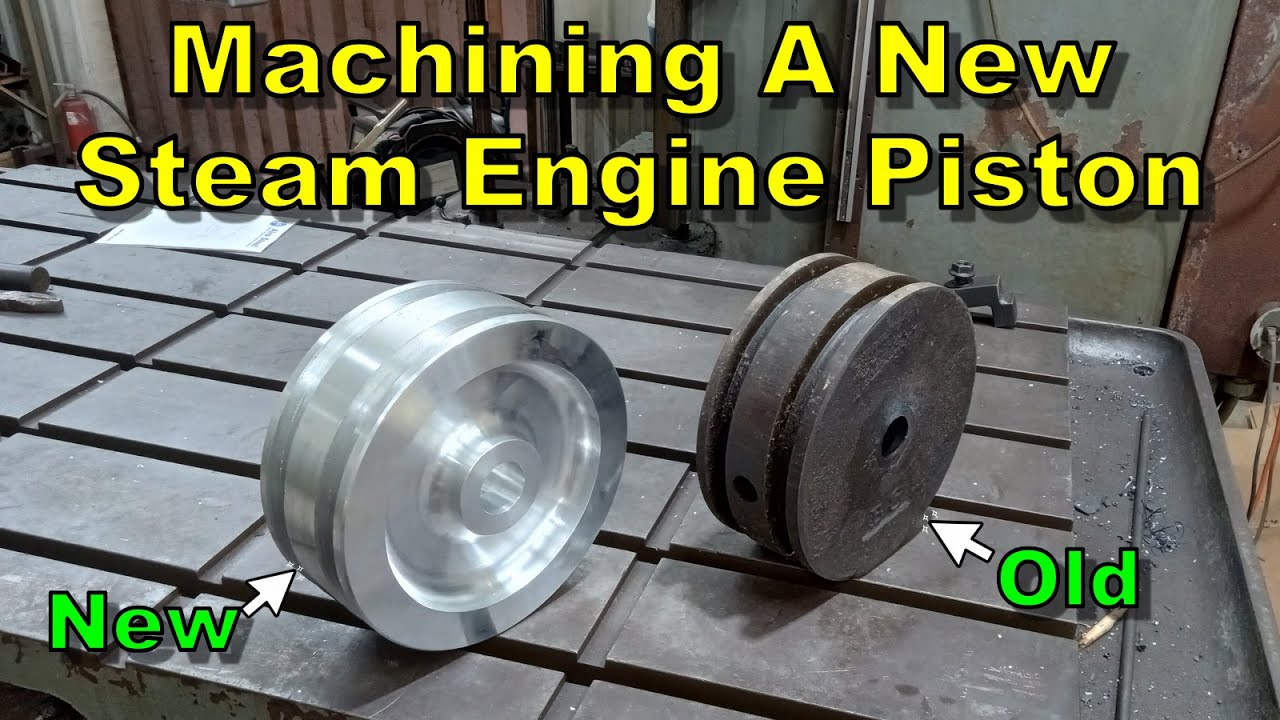 Making A New Piston For My A.D. Baker Steam Traction Engine | Manual ...