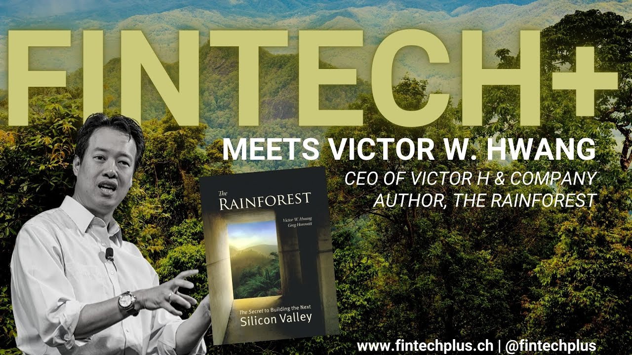 Fostering innovation, value, and progress with Victor W. Hwang, author ...