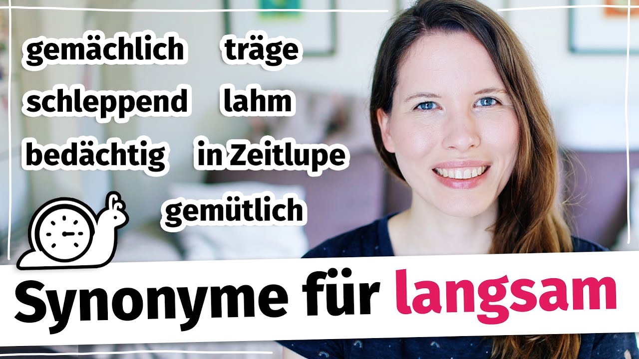 Synonyme F r langsam Deutscher Wortschatz F r Fortgeschrittene B2 synonyme-f-r-langsam-deutscher-wortschatz-f-r-fortgeschrittene-b2