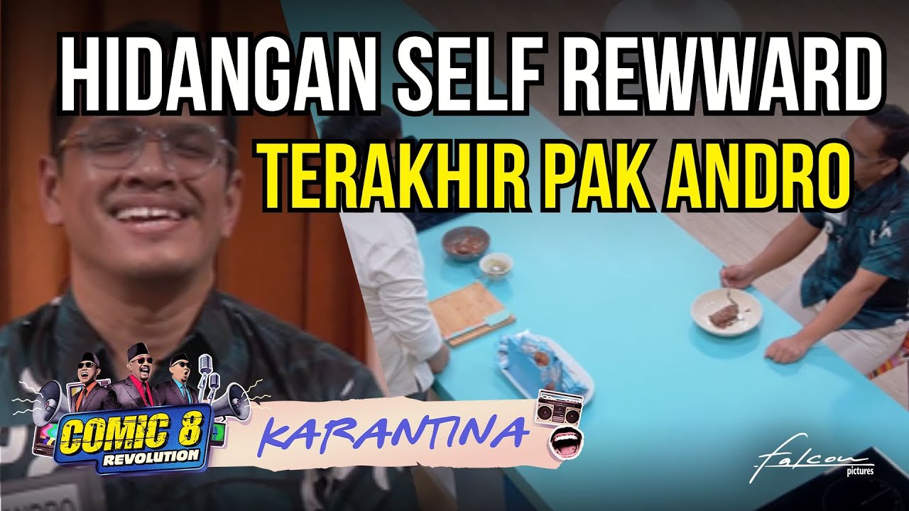 Day 65 | Hidangan Self Reward Terakhir Pak Andro #Comic8Revolution - YouTube