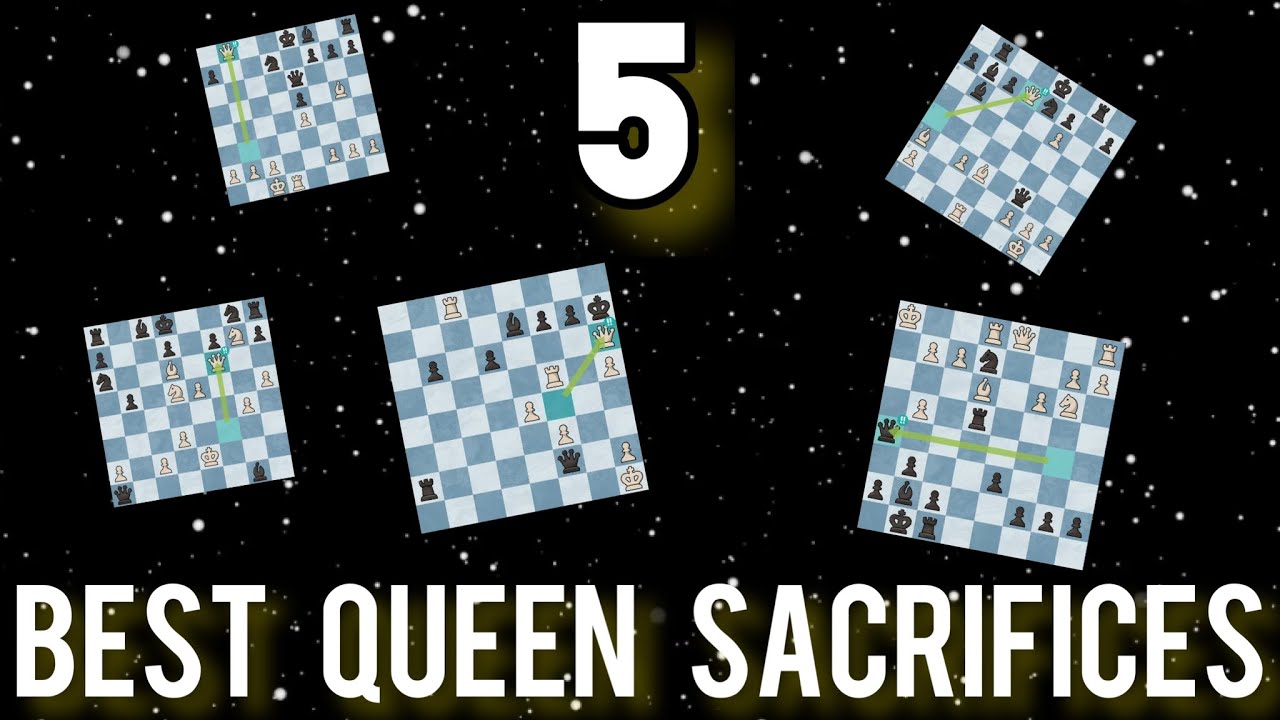 Top 5 BEST Queen Sacrifices in Chess! - YouTube