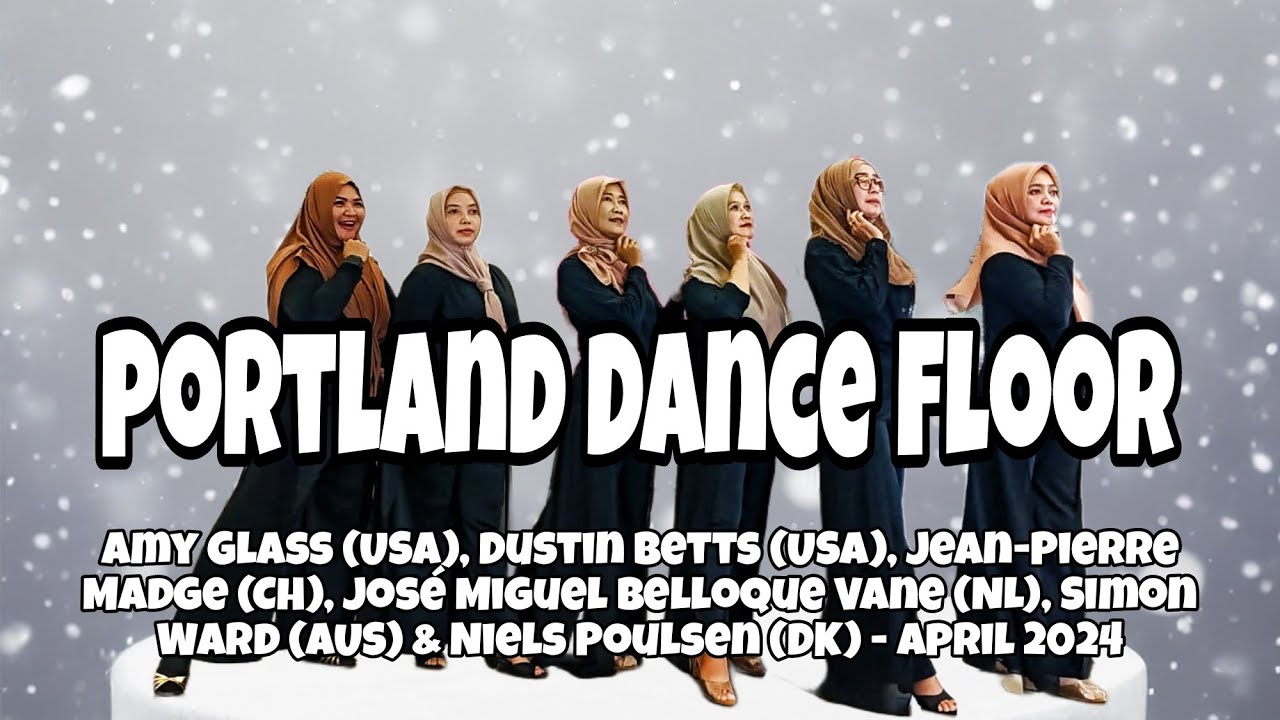 Portland Dance Floor line dance ~ AmlG, D B, JPM, José M B V, Simon W ...