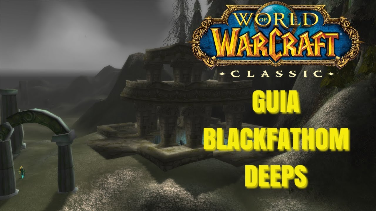 GUÍA COMPLETA CAVERNAS DE BRAZANEGRA (BFD) en WoW CLASSIC | Quests ...