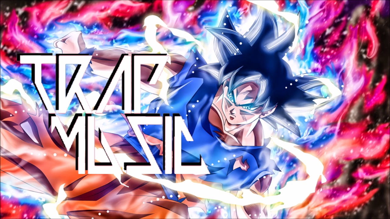 DRAGON BALL SUPER Goku Ultra Instinct (Trap Remix) - YouTube