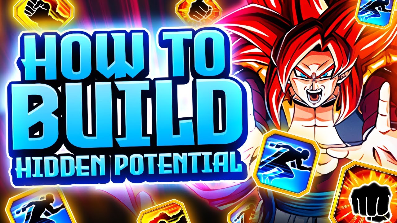 WHAT IS THE *BEST* WAY TO BUILD SSJ4 GOGETA & GOD GOKU VEGETA? Hidden Potentials | DBZ Dokkan ...