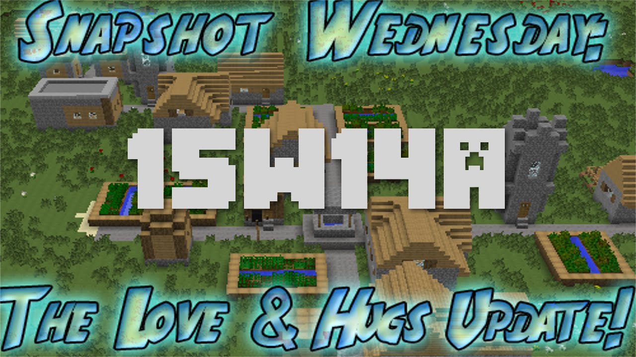 Minecraft Snapshot 15w14a - Love & Hugs Update? - YouTube
