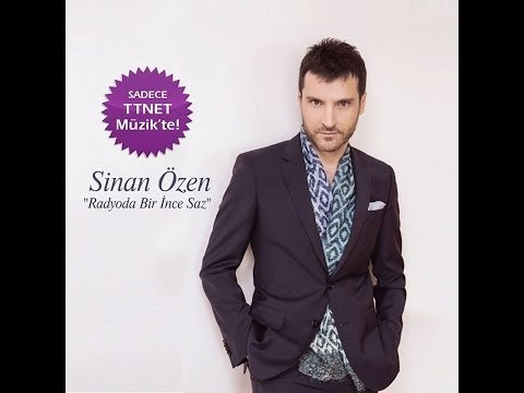 Sinan Özen İbrişim Örmüyorlar