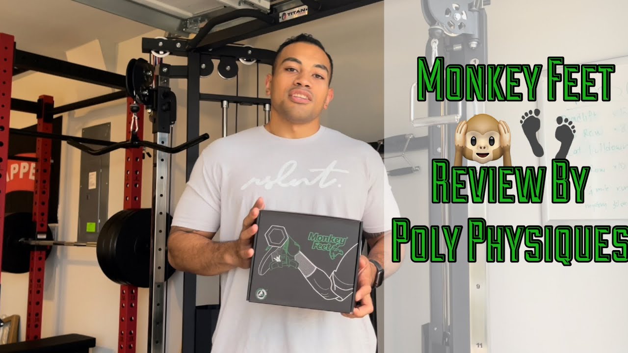 Monkey Feet Review By Poly Physiques - YouTube