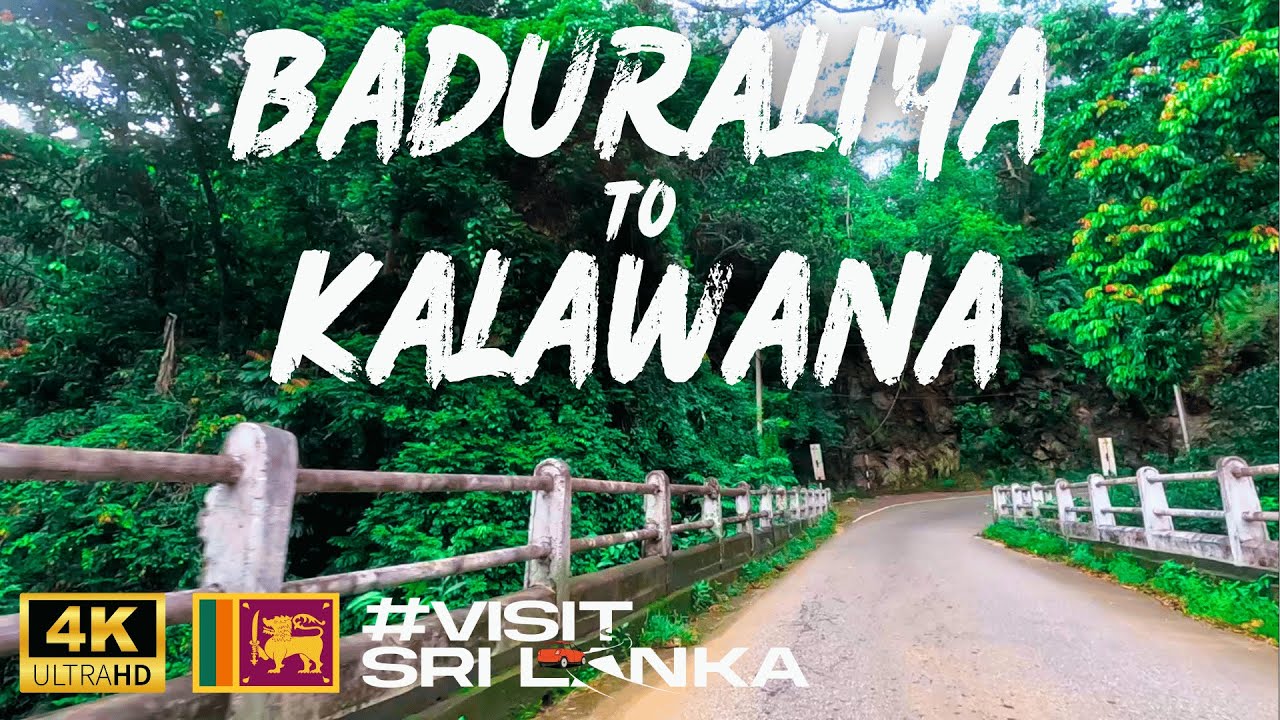 Driving from Baduraliya to Kalawana | Scenic Drive #visitsrilanka 🇱🇰 ...