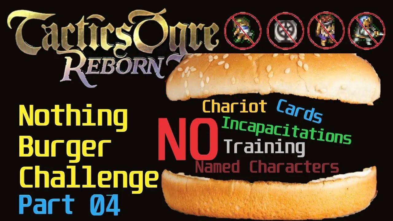 Tactics Ogre Reborn: Nothing Burger Challenge Part 4 (Ganpp's Sewer ...