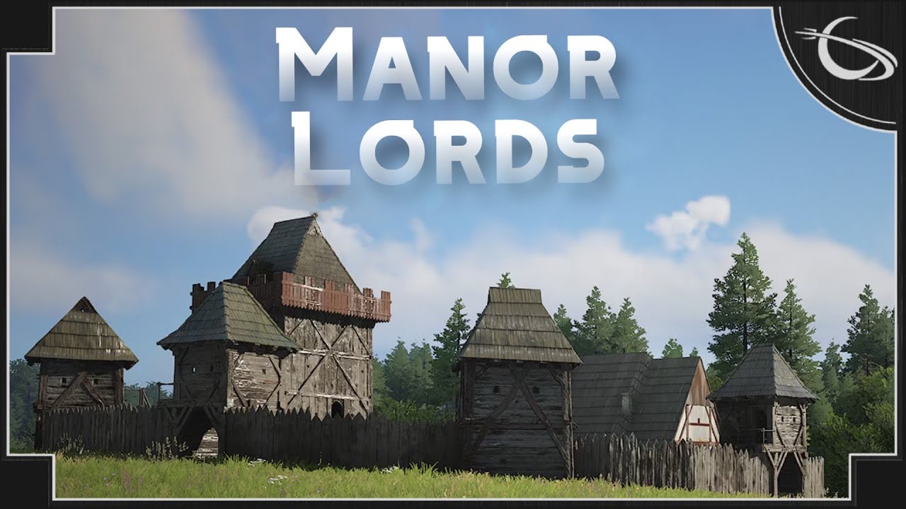 Manor Lords - Castles & Enemy Cities [2025 Update] - YouTube