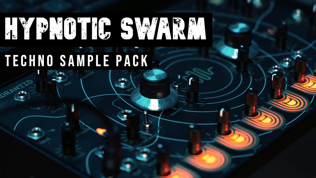 HYPNOTIC SWARM - Techno Sample Pack - YouTube