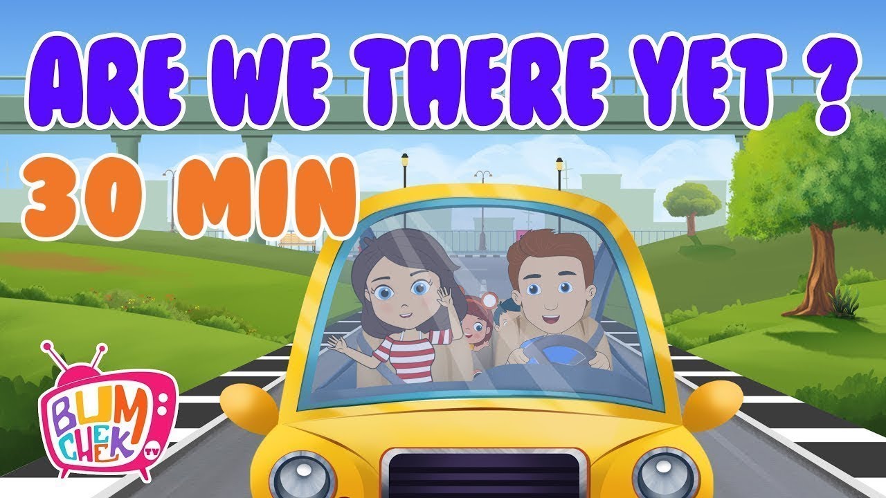 Are We There Yet 30 min| | Popular Nursery Rhymes & Kids Songs ...