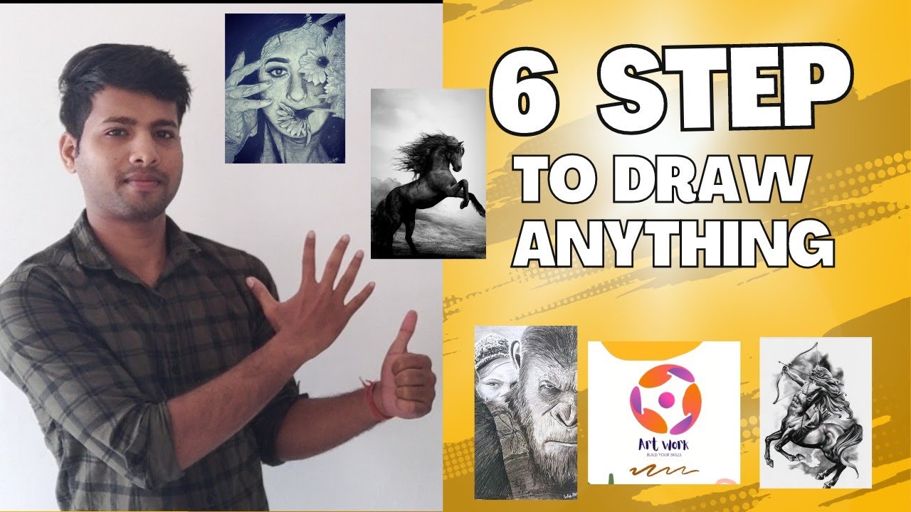 6 STEP TO DRAW ANYTHING ( follow the 6 step in your drawing) - YouTube