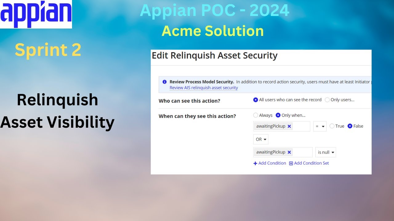 14. Sprint 2 | Action Visibility for Relinquish Asset | Record Action ...