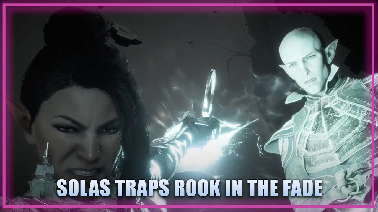 SOLAS TRAPS ROOK IN THE Fade prison! - Dragon Age The Veilguard - YouTube