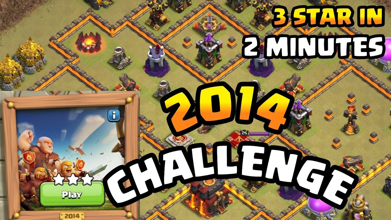 COC 2014 CHALLENGE | HOW TO 3 STAR IN COC 2014 CHALLENGE | COC 10 YEARS ...