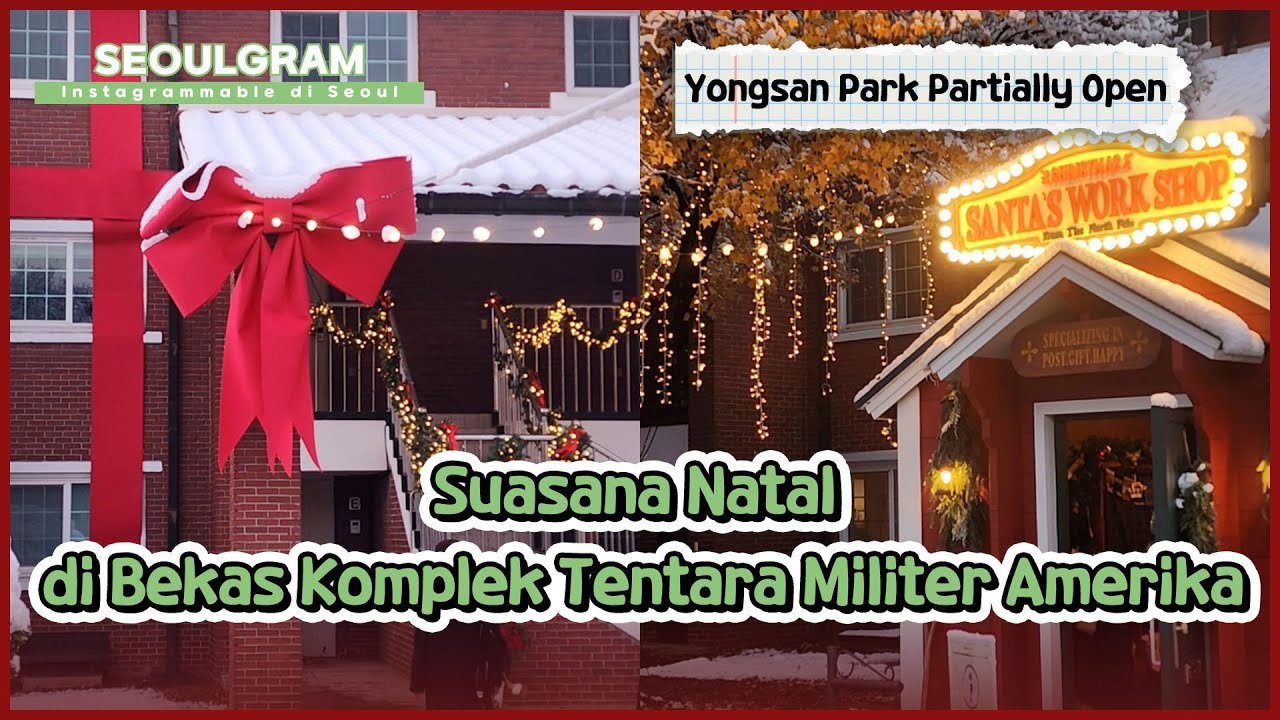[SEOULGRAM] Yongsan Park Partially Open Site | KOHAI 241225 - YouTube