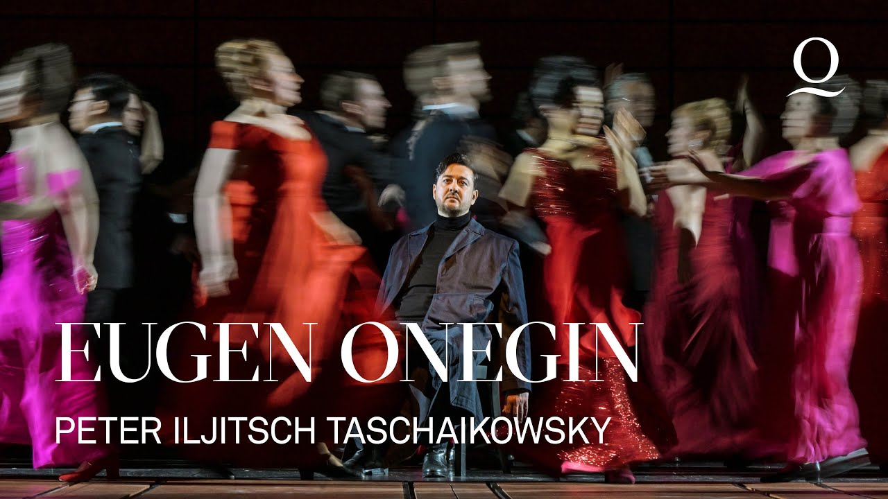 EUGEN ONEGIN – Oper von Peter Iljitsch Tschaikowsky - YouTube