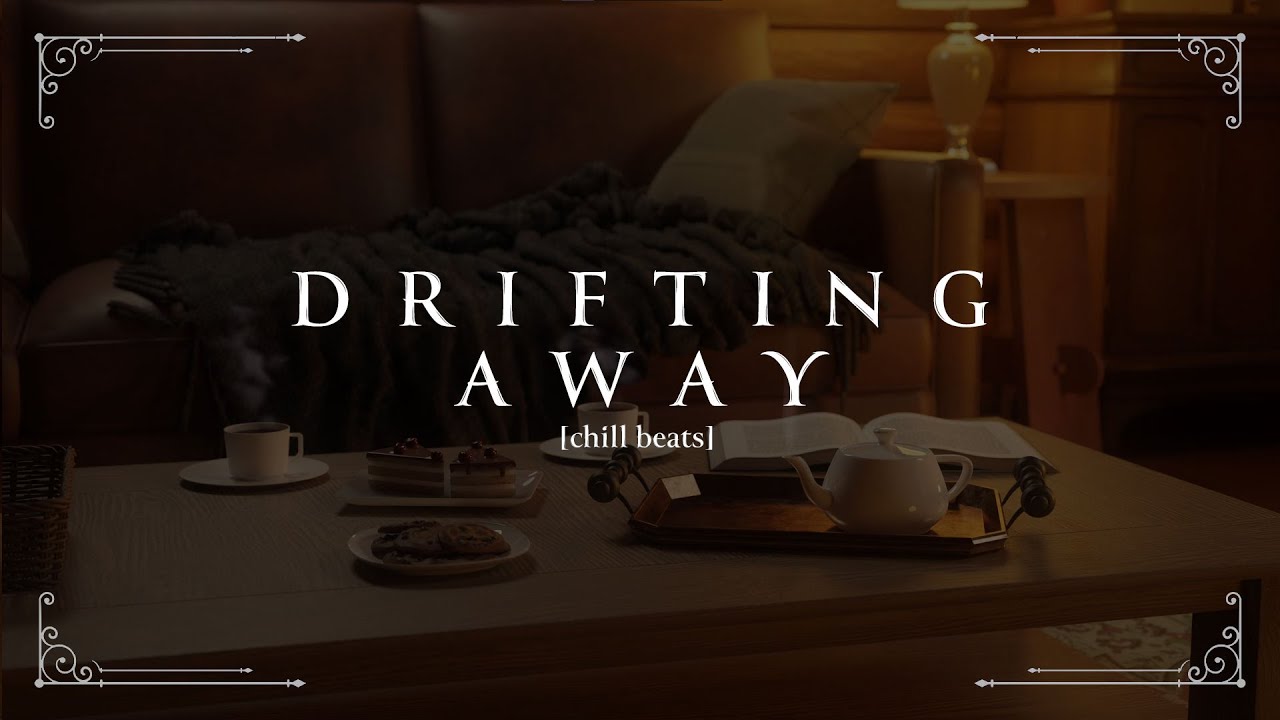 Drifting Away 🪴 [relaxing beats for work / studying / concentration] - YouTube
