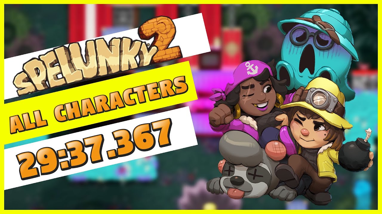 Spelunky 2: All Characters Speedrun (Former WR) 29:37.367 - YouTube