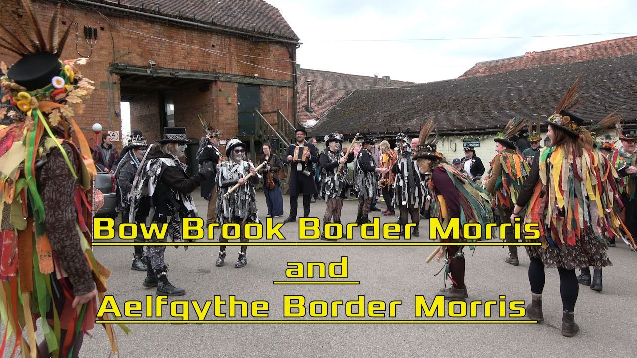 Bow Brook Border Morris and Aelfgythe Border Morris dance "Weighbridge ...
