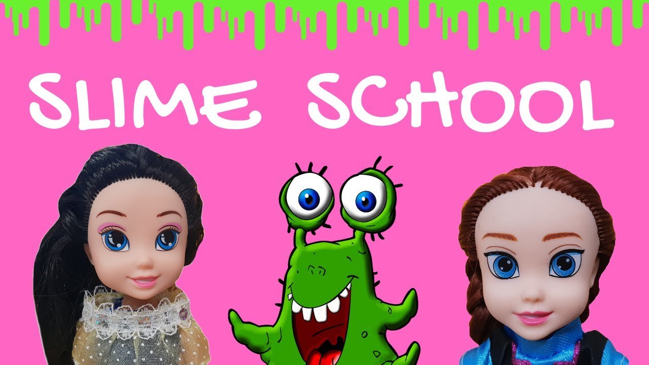 Come play with me and Elsa and anna toddler dolls at slime school - YouTube