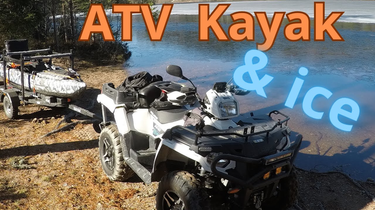 ATV, Kayak & Ice - YouTube