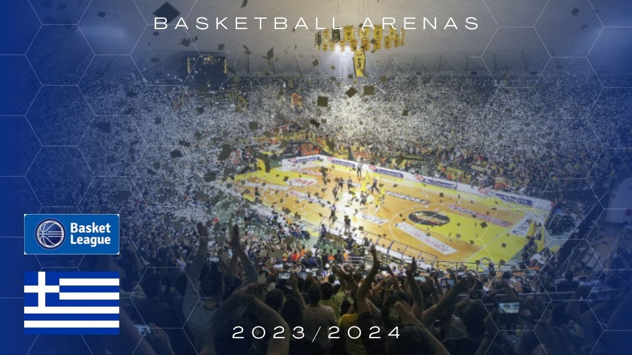 Greek Basket League A1: Basketball Arenas | Season 2023/2024 - YouTube