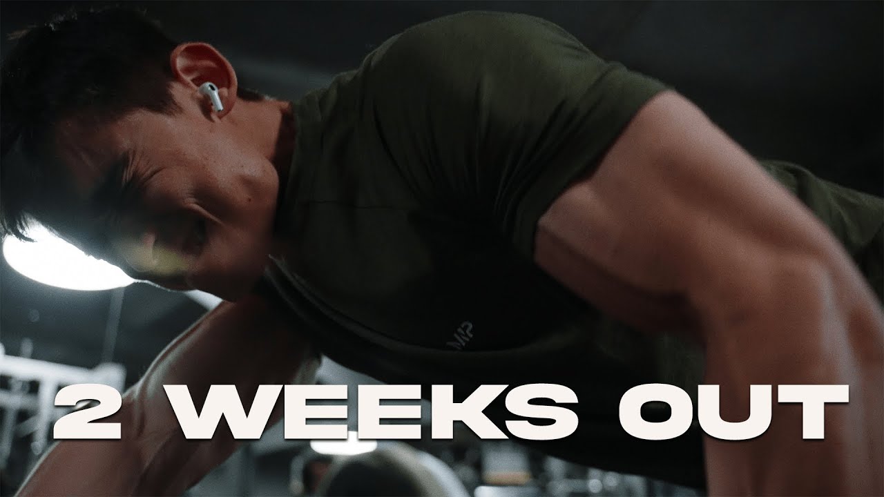 2 WEEKS OUT - Motivation & Lifestyle - YouTube