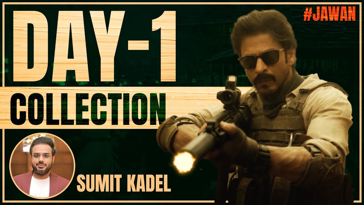 Jawan Day 1 Collection | Biggest Opening Ever | Shah rukh khan - YouTube