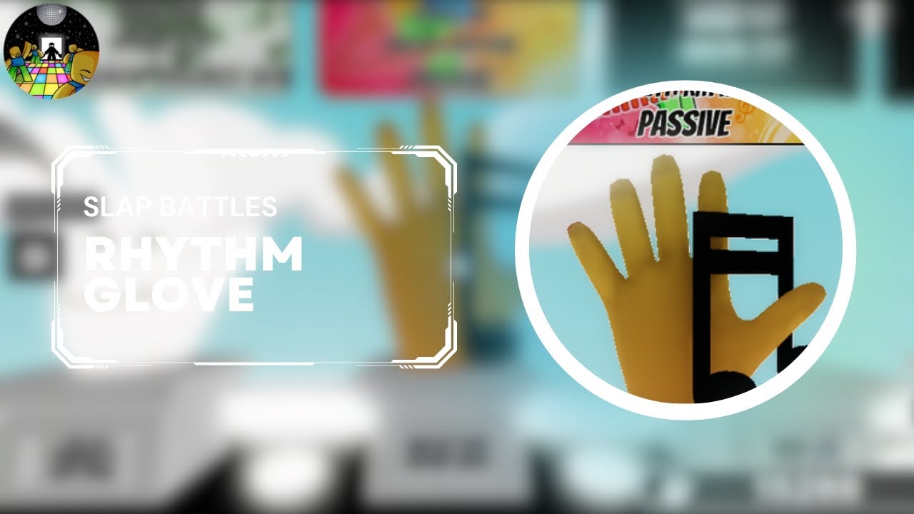 Slap Battles - How to get the 'Rhythm' GLOVE and the 'Total Rhythm ...
