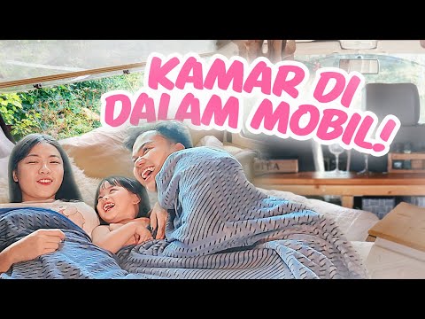 YUKA-CHAN BIKIN KAMAR DI DALAM MOBIL! | vlog