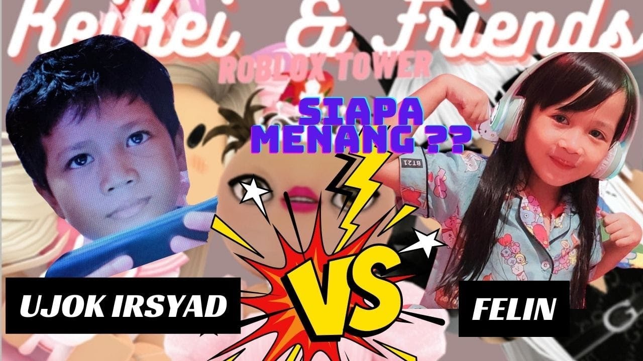 Felin vs Ujok Irsyad lomba tercepat sampai puncak game Roblox (part ...