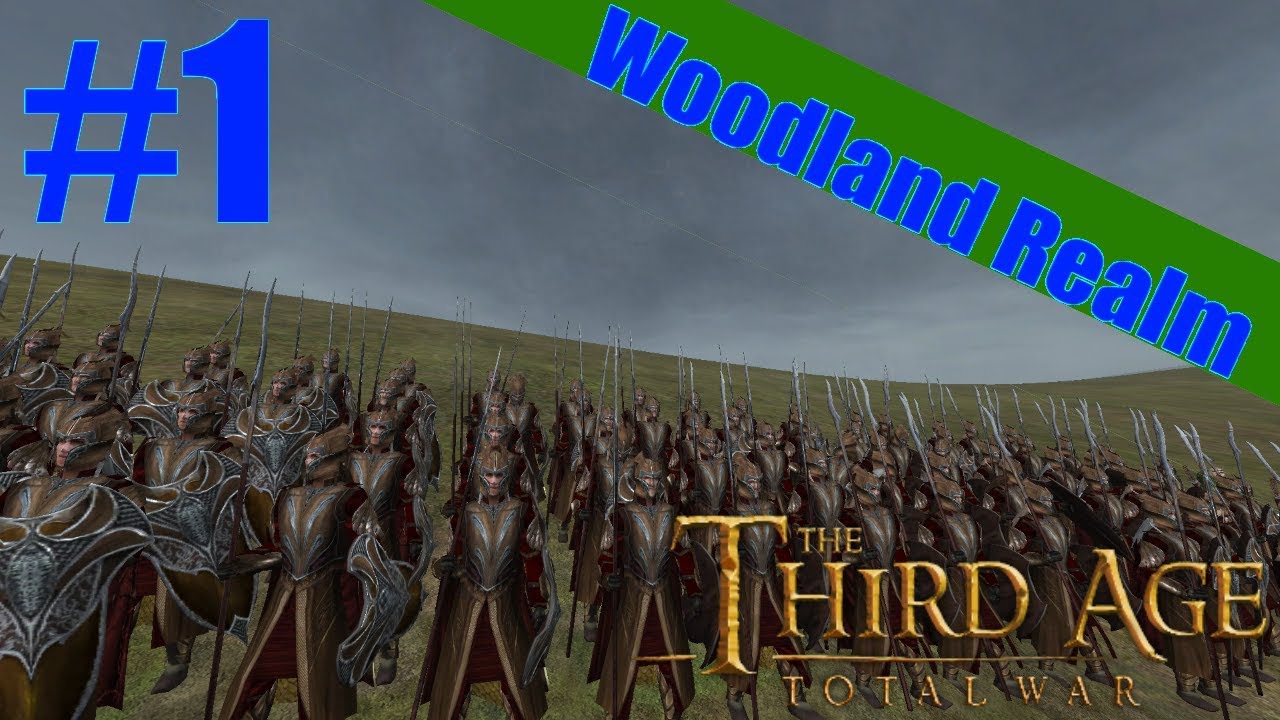 Third Age Total War DAC Woodland Realm part 1 - YouTube