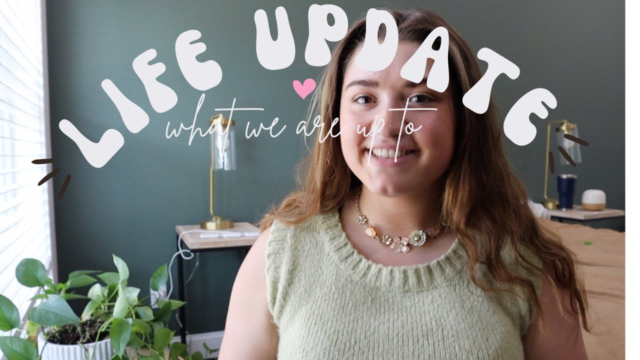 LIFE UPDATE - YouTube