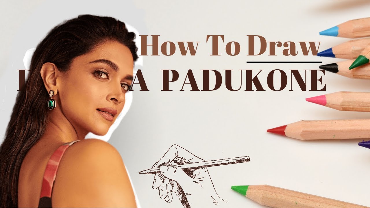 Let's Draw Deepika Padukone Using Camlin Drawing Pencils 🔥🔥 - YouTube