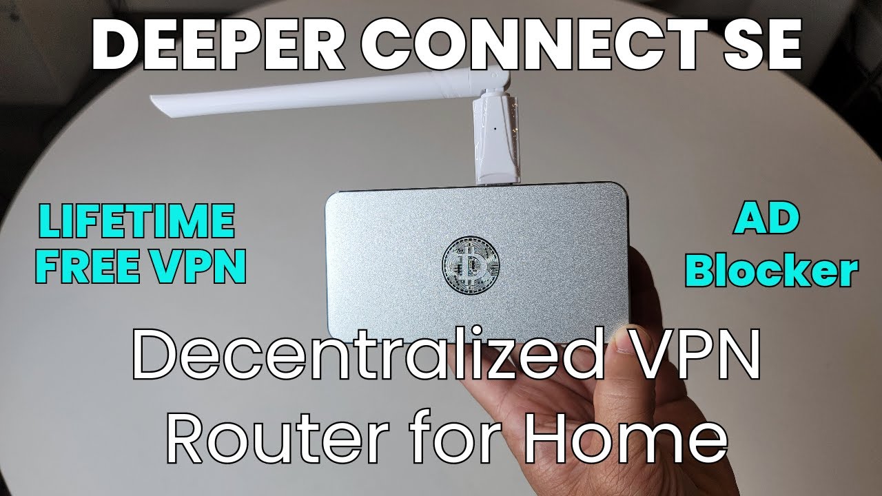 Deeper Connect SE Decentralized VPN Router #vpn - YouTube