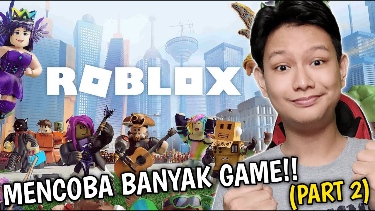 AKU INGIN MENCOBA BEBERAPA GAME SERU DI ROBLOX!! Roblox Indonesia ...