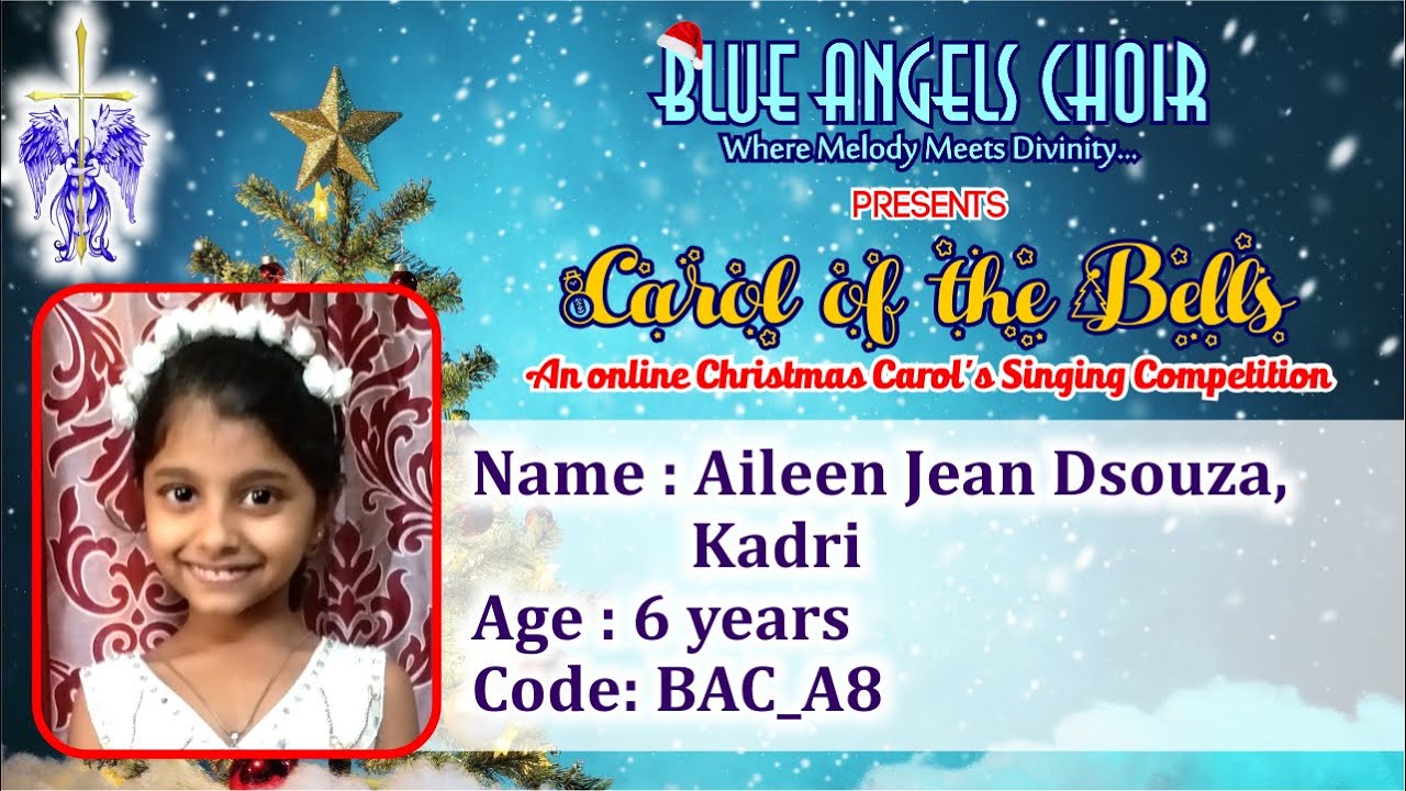 BAC_A8 | Aileen Jean D'souza | Carol of the Bells | Blue Angels Choir ...
