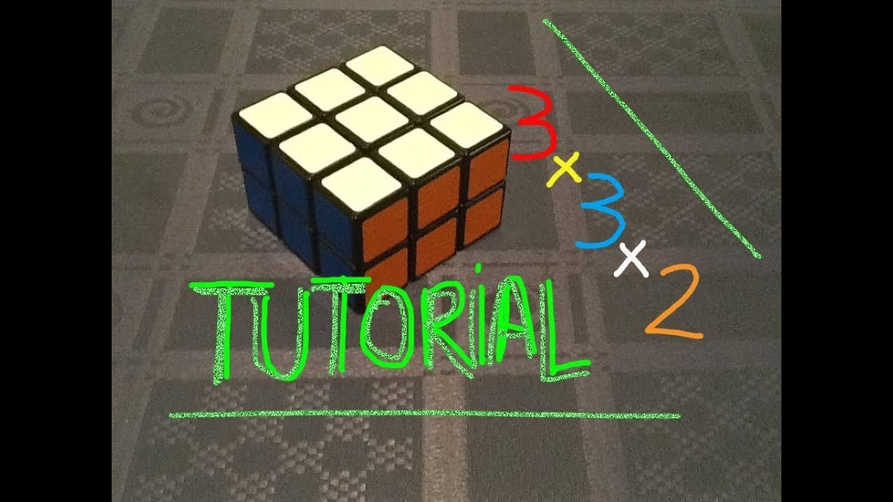 3x3x2 EXPRESS TUTORIAL - Fácil - YouTube