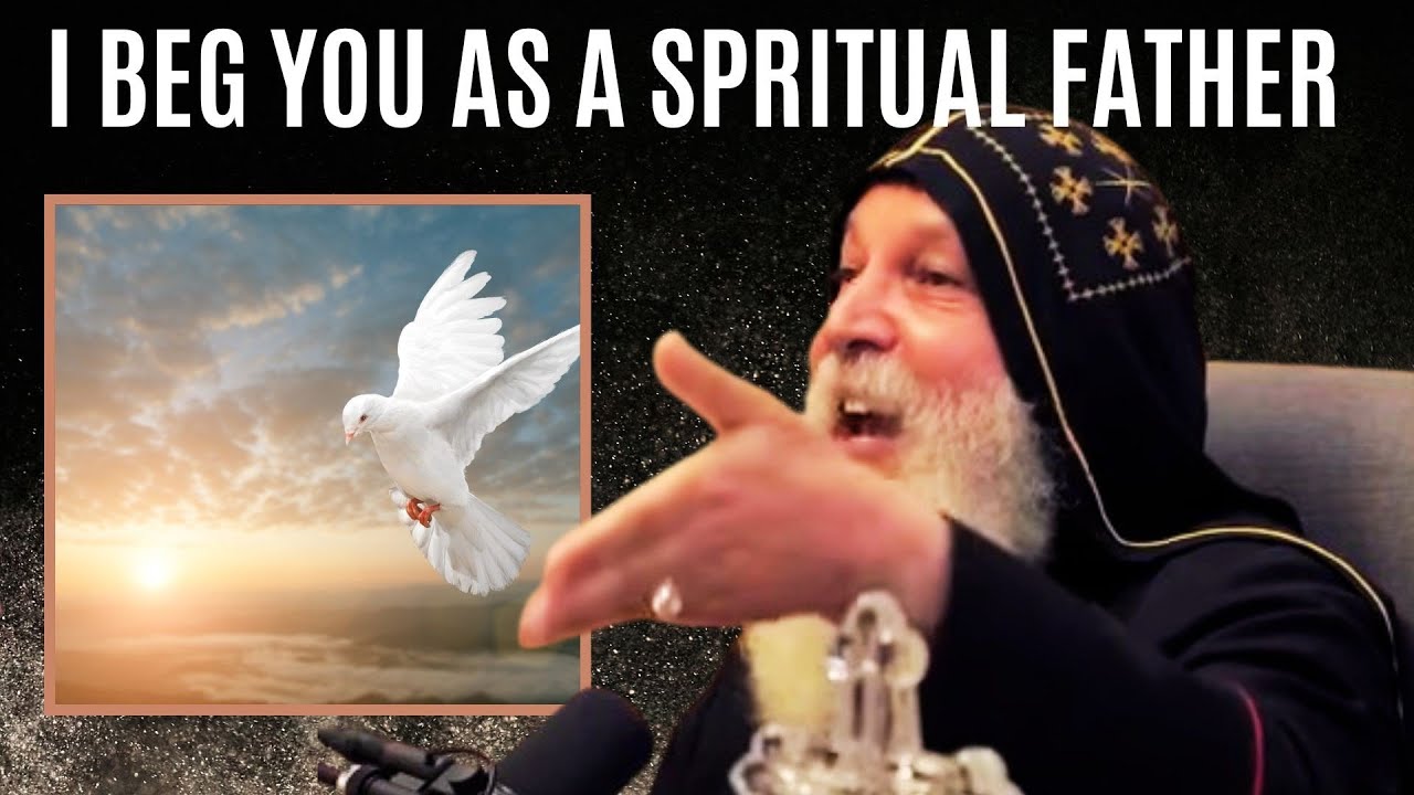 I BEG YOU AS A SPIRITUAL FATHER | Bishop Mar Mari Emmanuel - YouTube
