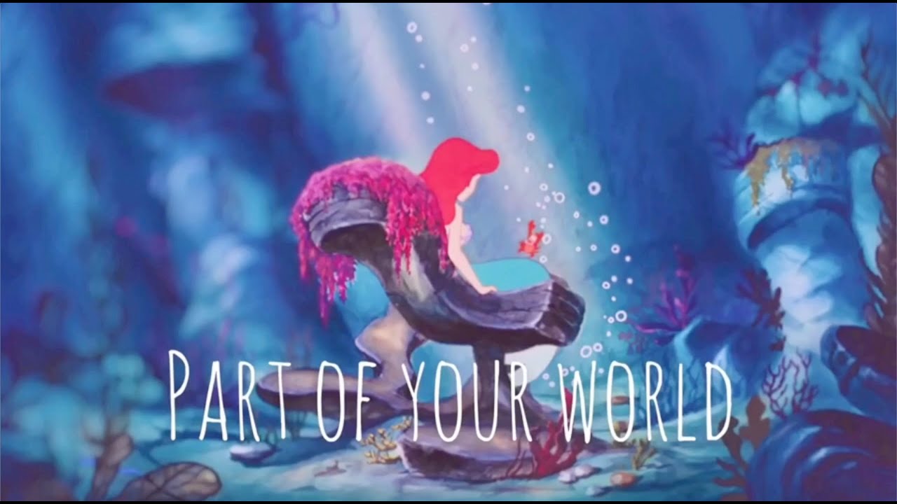 Part of Your World / Alan Menken [Cover] - YouTube