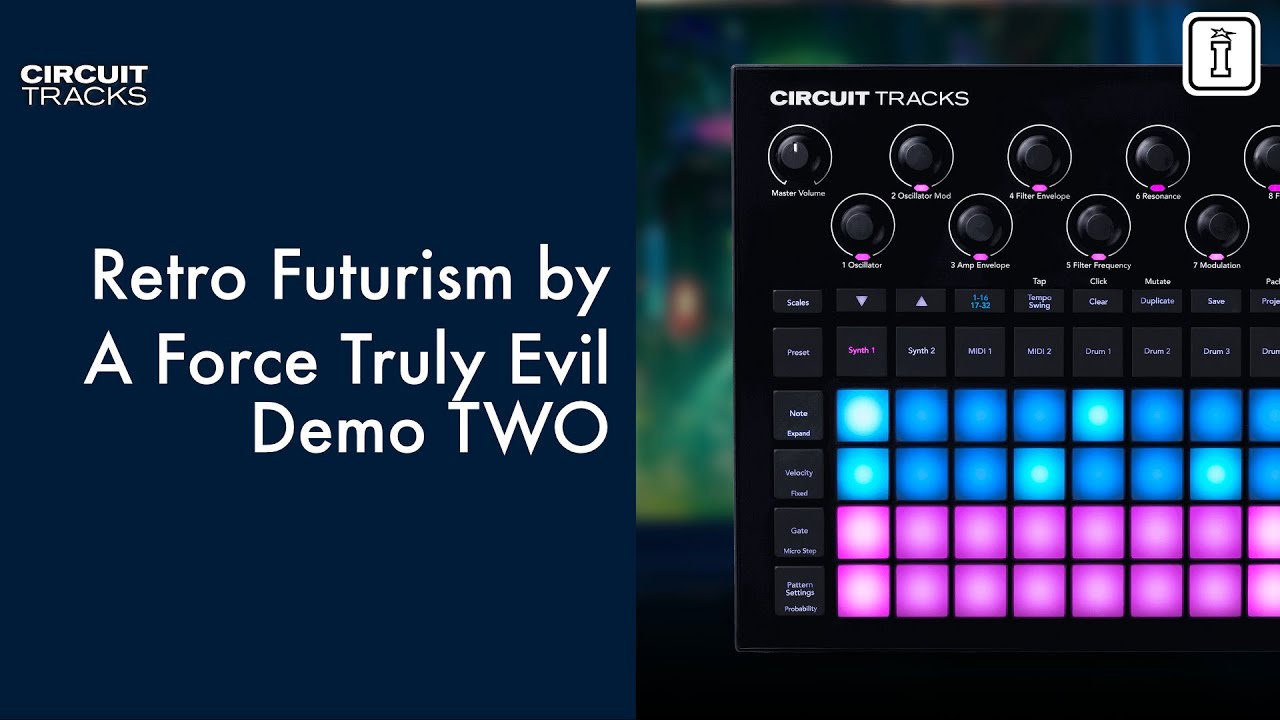 Retro Futurism Demo TWO - Circuit Tracks Sound Pack by A Force Truly ...