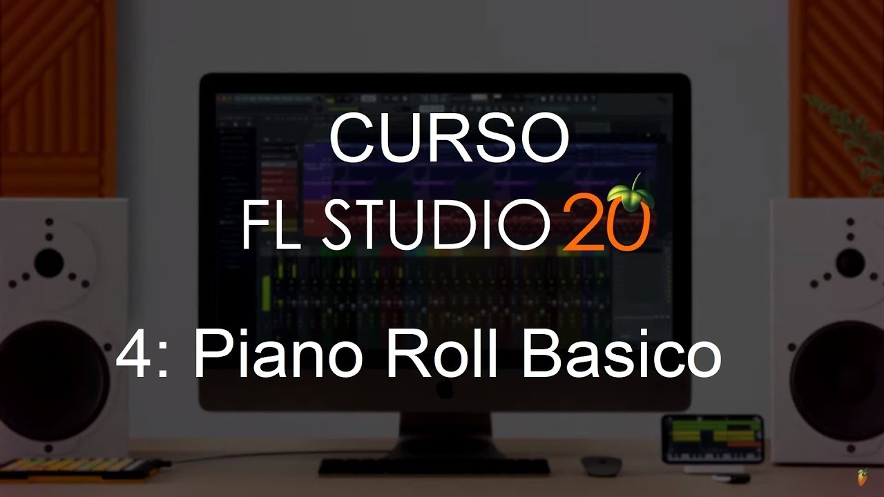 🍑 FL Studio 20 - #4: Piano Roll Basico [CURSO COMPLETO] - Tutorial - YouTube