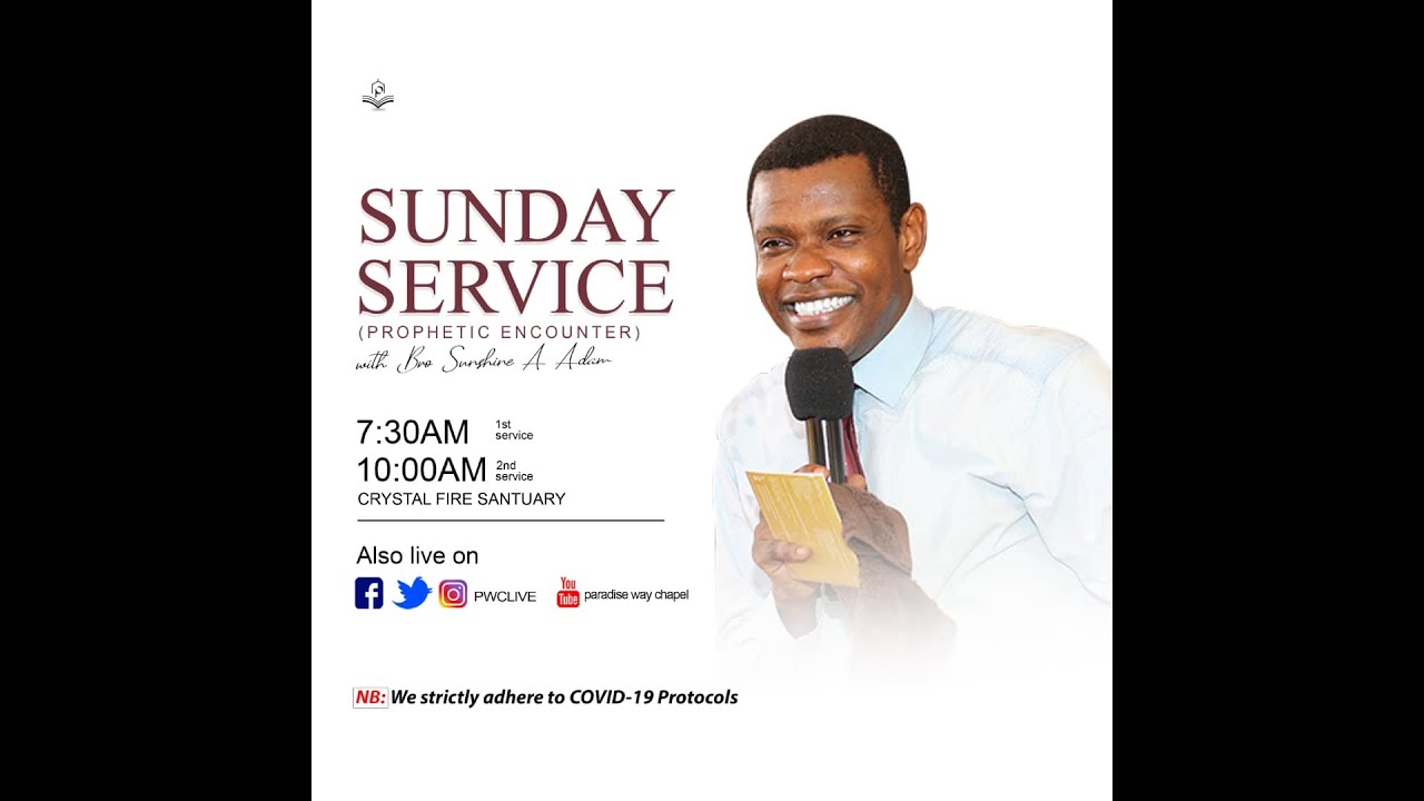PROPHETIC ENCOUNTER WITH BRO. SUNSHINE ANABA ADAM - YouTube